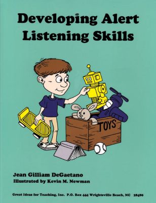 Developing Alert Listening Skills | Great Ideas for Teaching