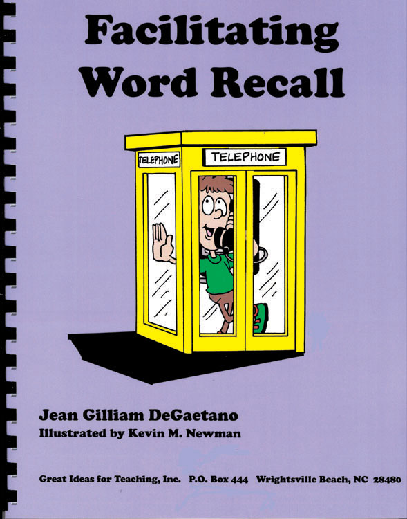 Facilitating Word Recall Great Ideas For Teaching Facilitating Word Recall Great Ideas For Teaching