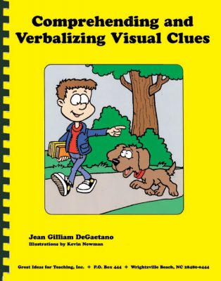 Comprehending and Verbalizing Visual Clues | Great Ideas for Teaching